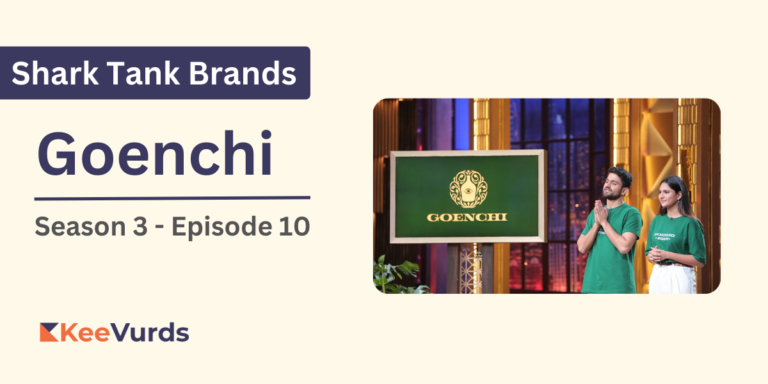 What Happened to Goenchi Feni After Shark Tank India? - KeeVurds