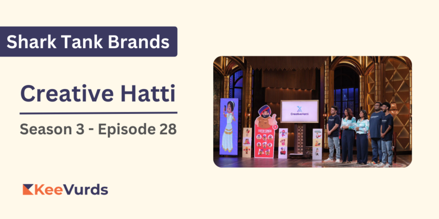 What Happened to Creative Hatti After Shark Tank India? - KeeVurds